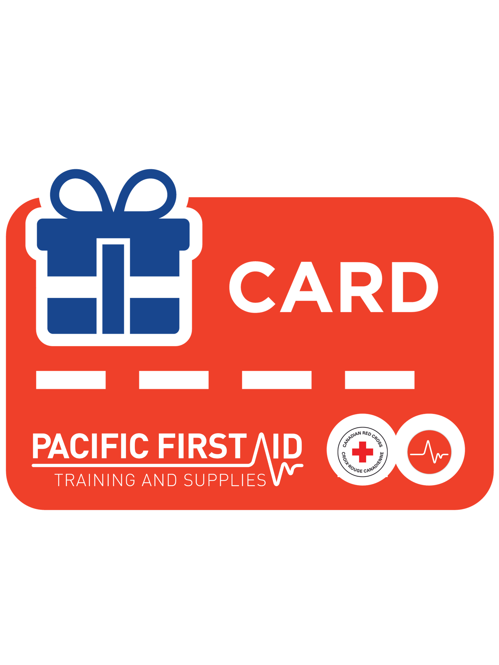 Pacific First Aid Gift Card